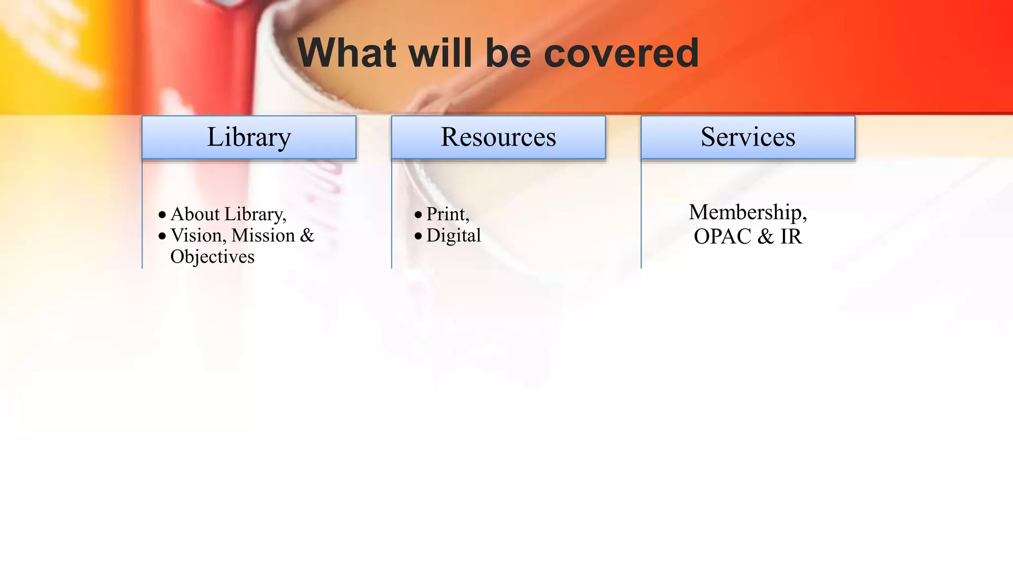 Library orientation for students | PPTX