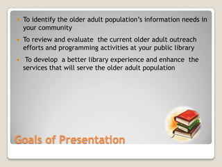 Library outreach services for older adults review | PPTX