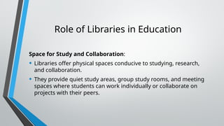 Role of Library in education in library ppt 02.04.2024.pptx