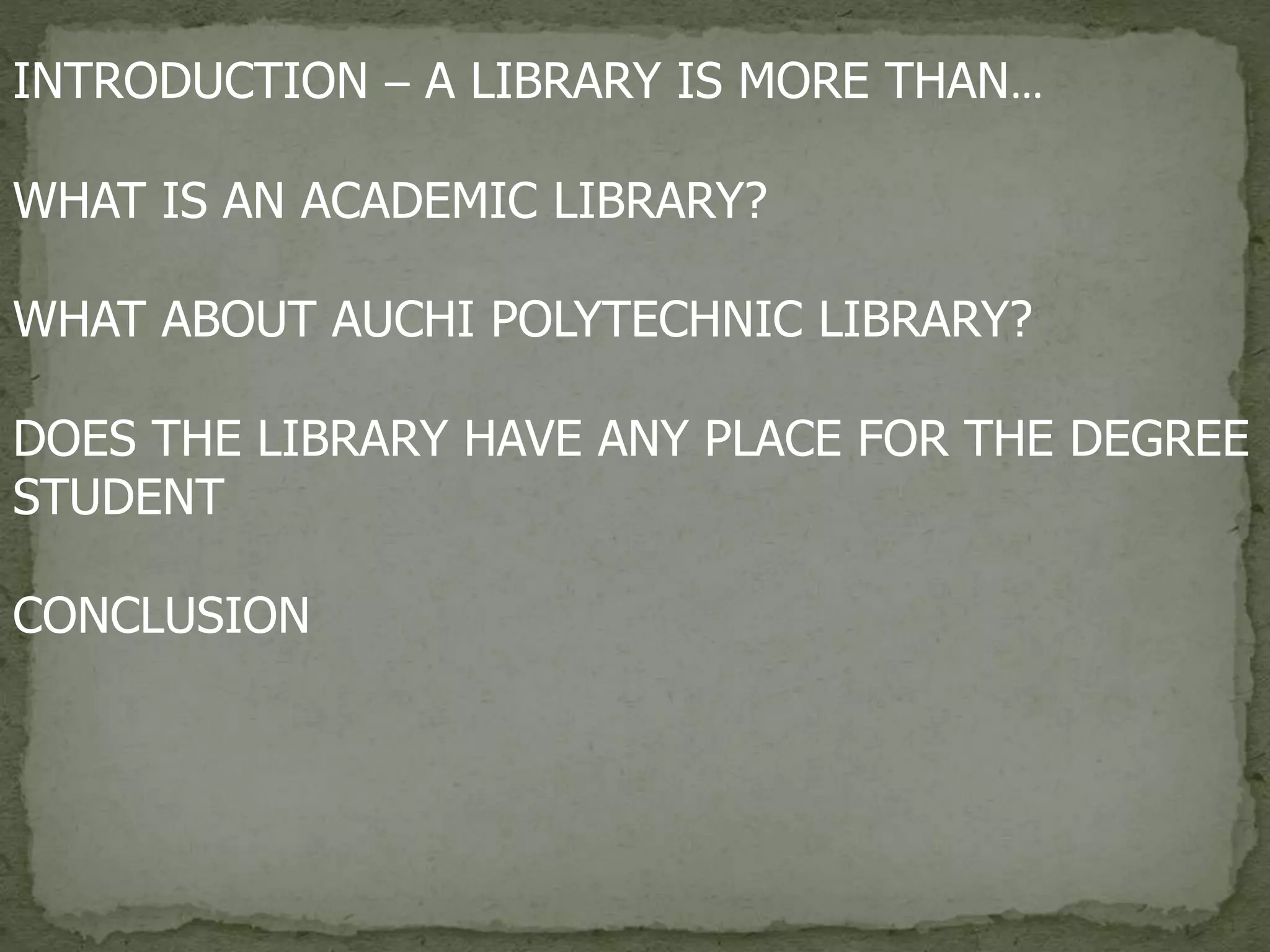 A LIBRARY IS MORE THAN YOUR DEFINITION AND DESCRIPTION BY OLUSHEUN ...