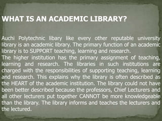 A LIBRARY IS MORE THAN YOUR DEFINITION AND DESCRIPTION BY OLUSHEUN ...