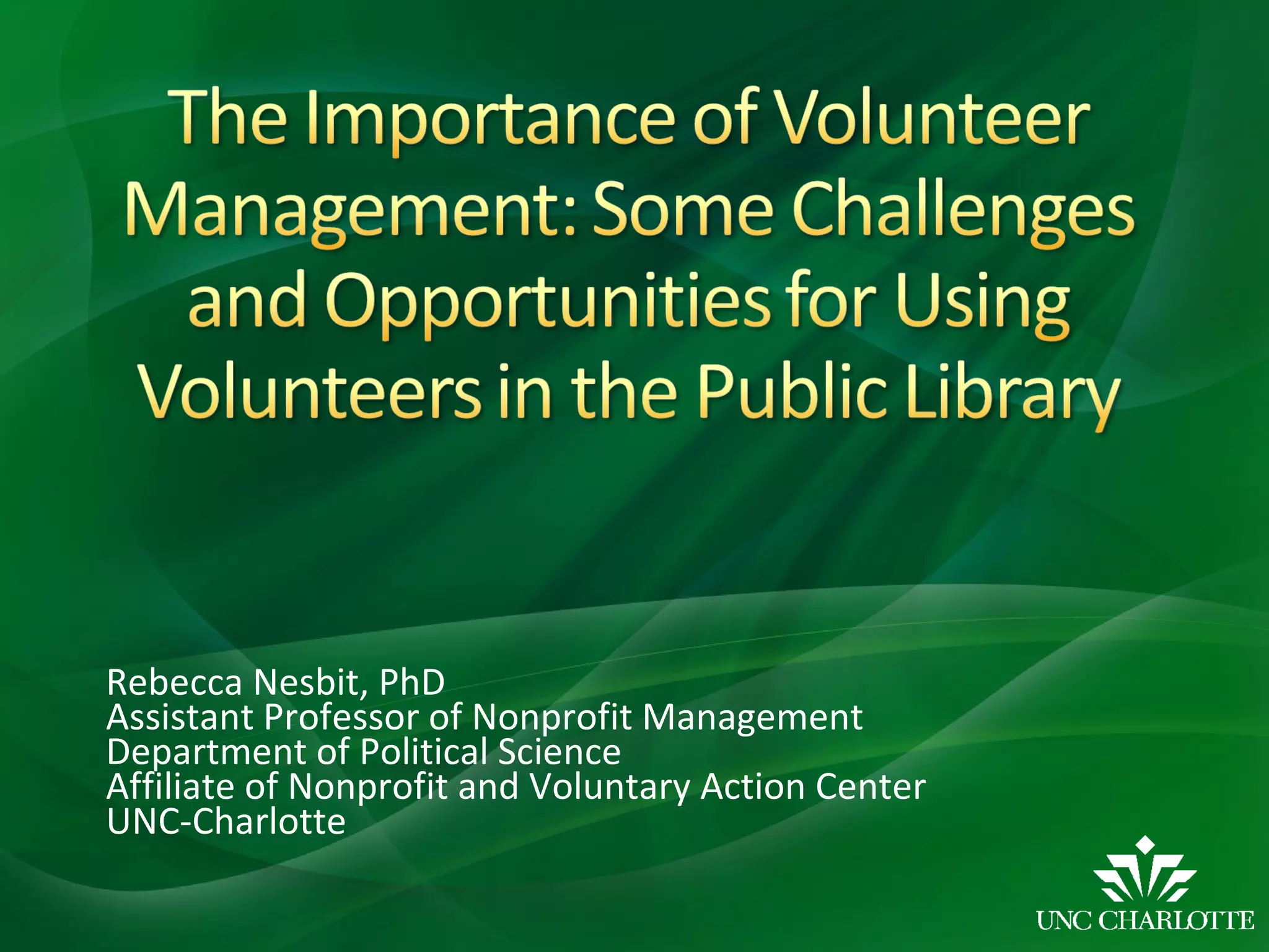 Importance of Volunteer Management:Challenges and Opportunities for ...