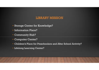 Library Programming at Center Stage | PPT
