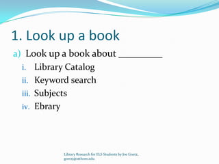 Library research for_els_feb_12 | PPTX