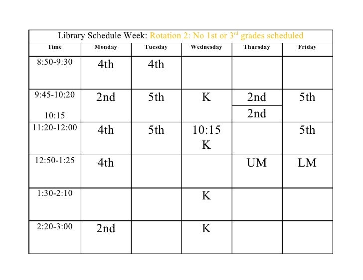 Library Rotation Schedule 09