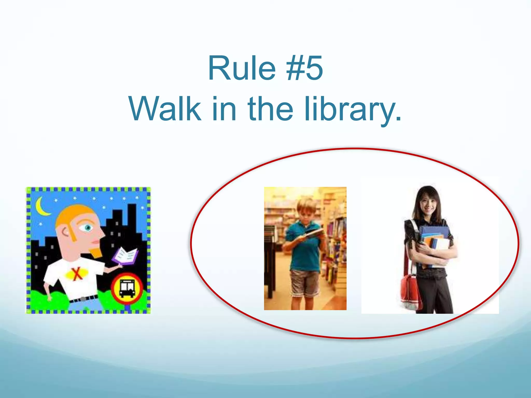 10 Library Rules | PPTX