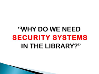 Library security systems | PPT