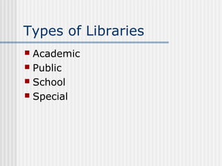 Library Types & Personnel Roles | PPT