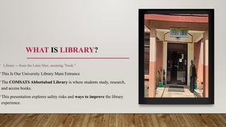 Library Workplace Safety Assessment PCOMSATS Abbottabad.pptx