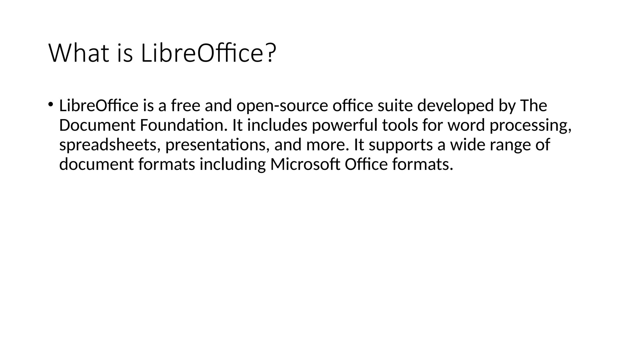 Intro LibreOffice and its components.pptx