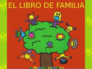 Libro de la familia | PPTX
