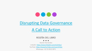 Reseña del libro "Disrupting Data Governance. A Call to Action" | PDF
