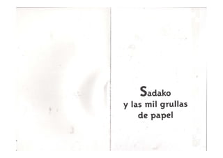 Libro sadako y las mil grullas de papel | PDF