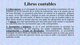 Libros de contabilidad (LIBROS LEGALES Y LIBROS CONTABLES) | PPTX