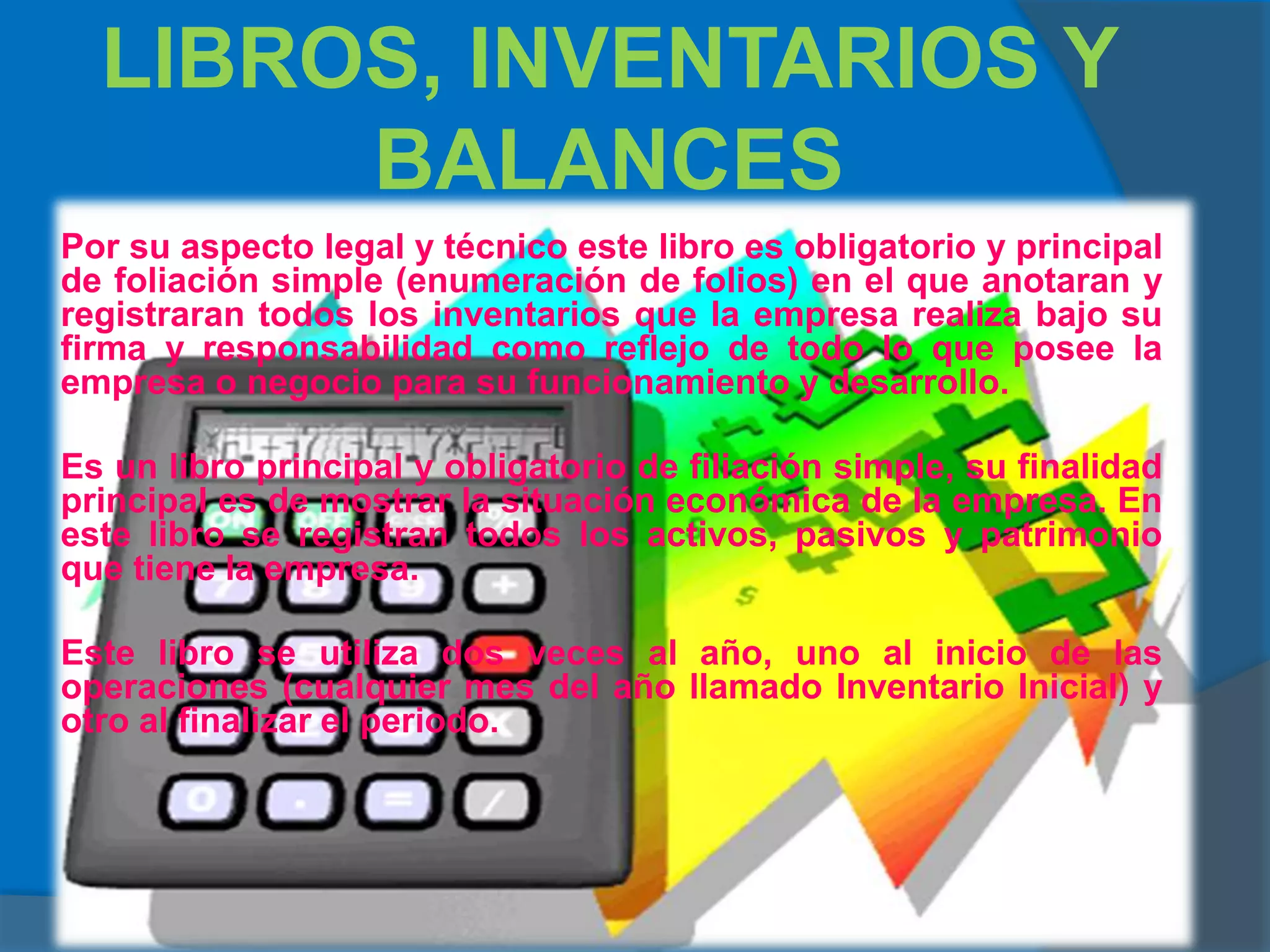 Libros, inventarios y balances | PPTX | Business Accounting & Finance ...