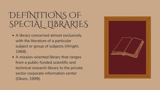 History and Development of Special Librarianship | PDF