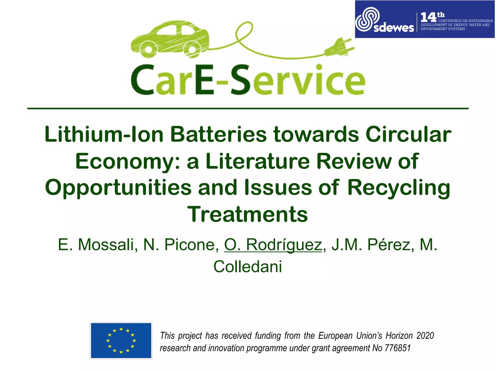 Lithium-Ion Batteries towards Circular Economy: A Literature Review of ...