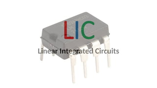 Linear Integrated Circuits Introduction to IC.pptx
