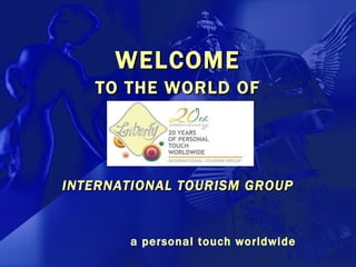 Liberty International Tourism Group - MICE | PPT