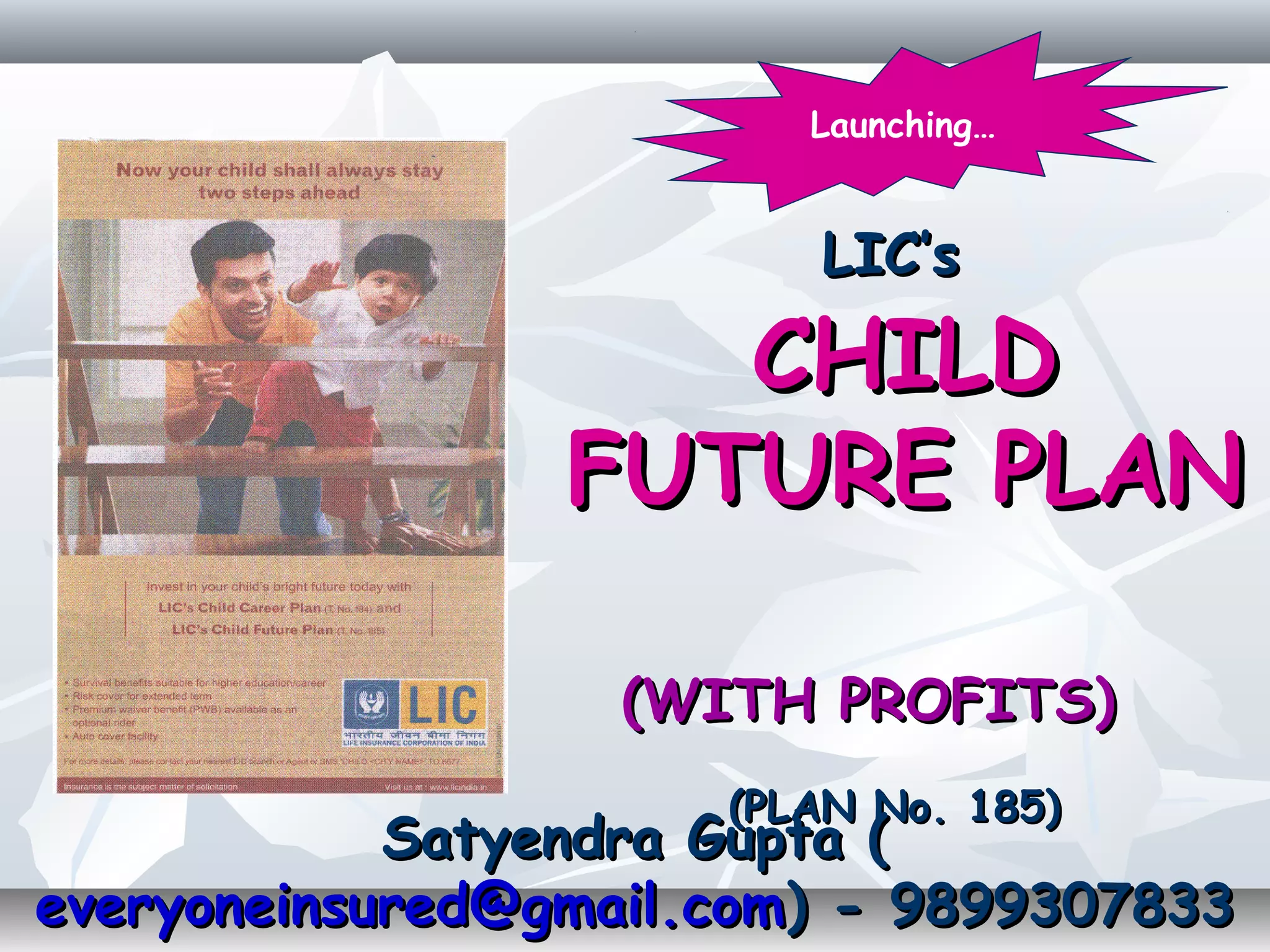 Lic child future 185 | PPT