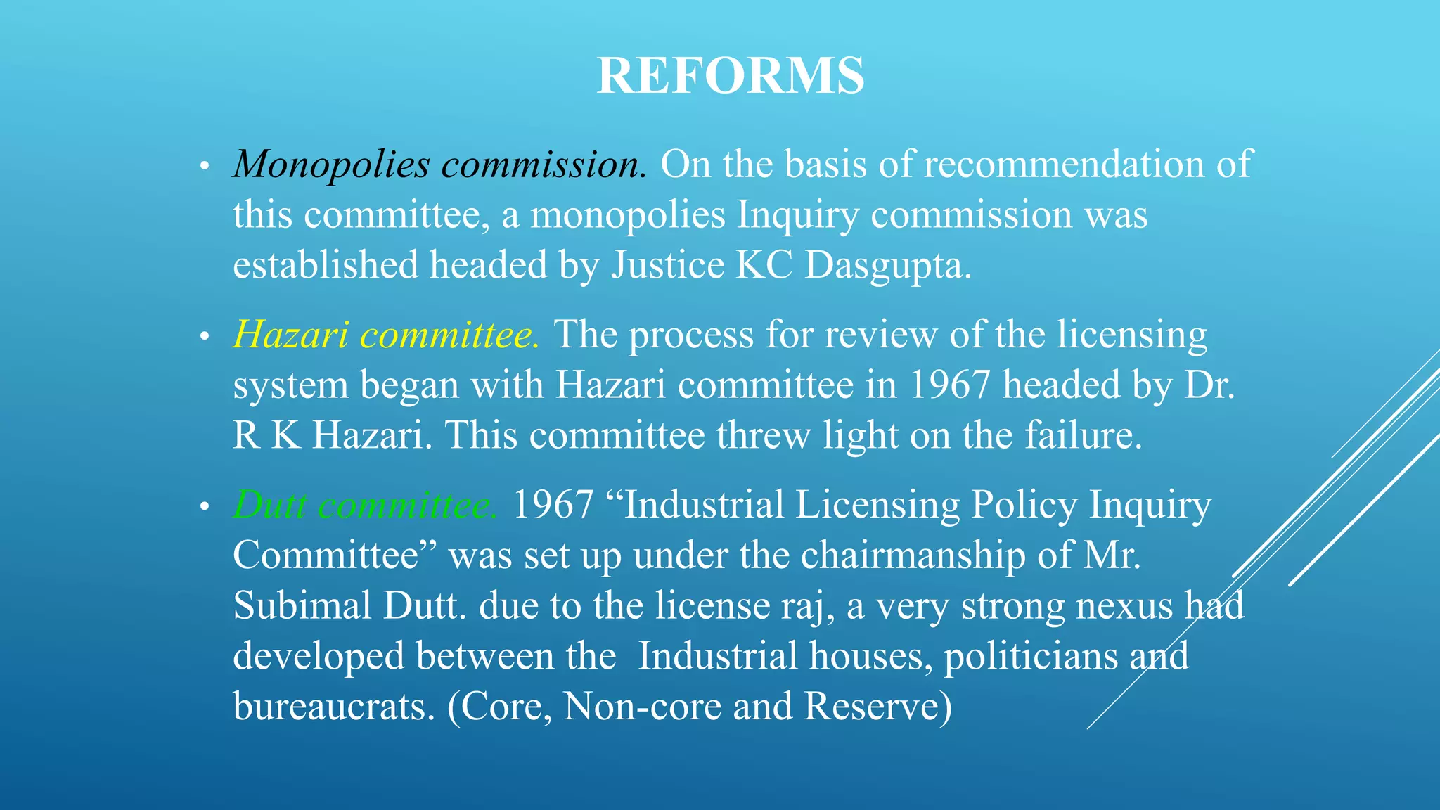 Licence Permit Raj 1947-1990 | PPTX