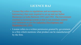 Licence Permit Raj 1947-1990 | PPTX