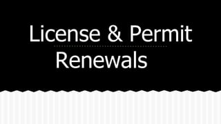 Licence renewal | PPT
