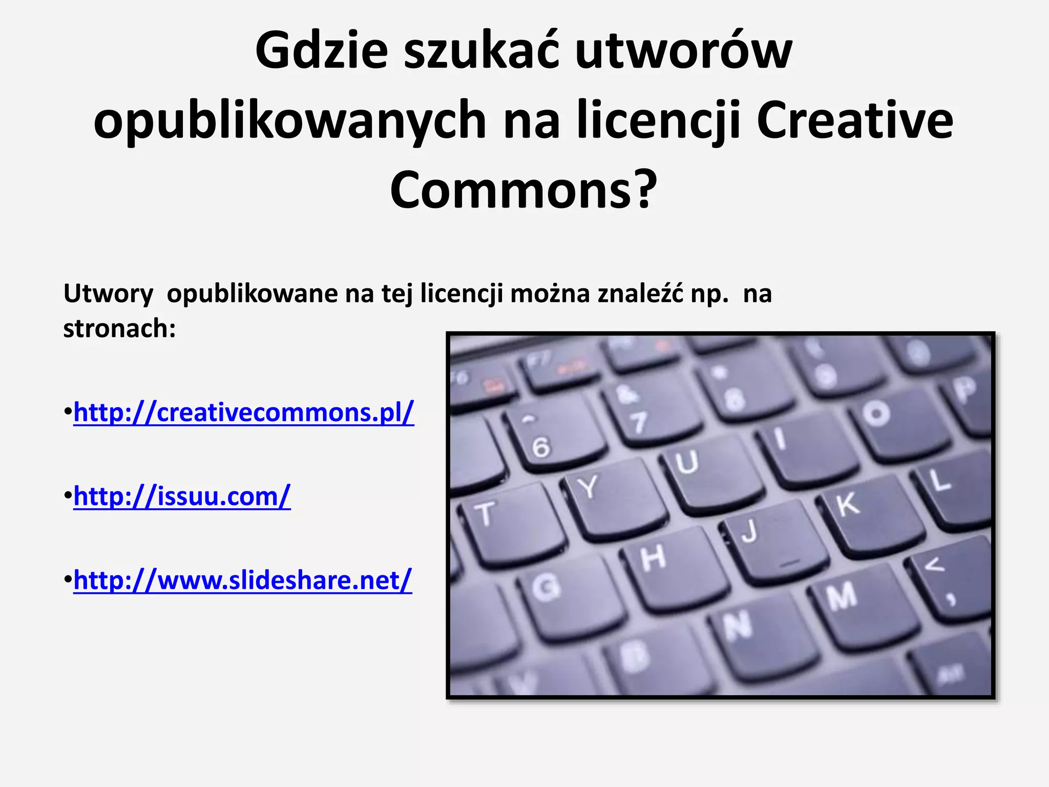 Licencje creative commons. | PPT
