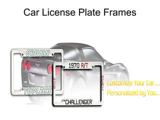 License plate frames | PPT