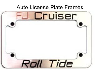 License plate frames | PPT