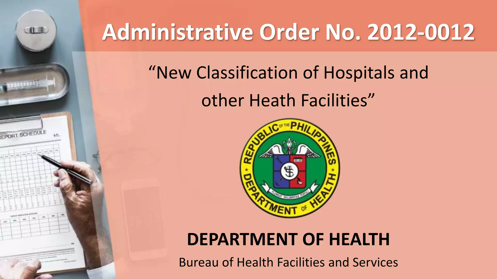 Licenses and standardization of hospitals | PPTX