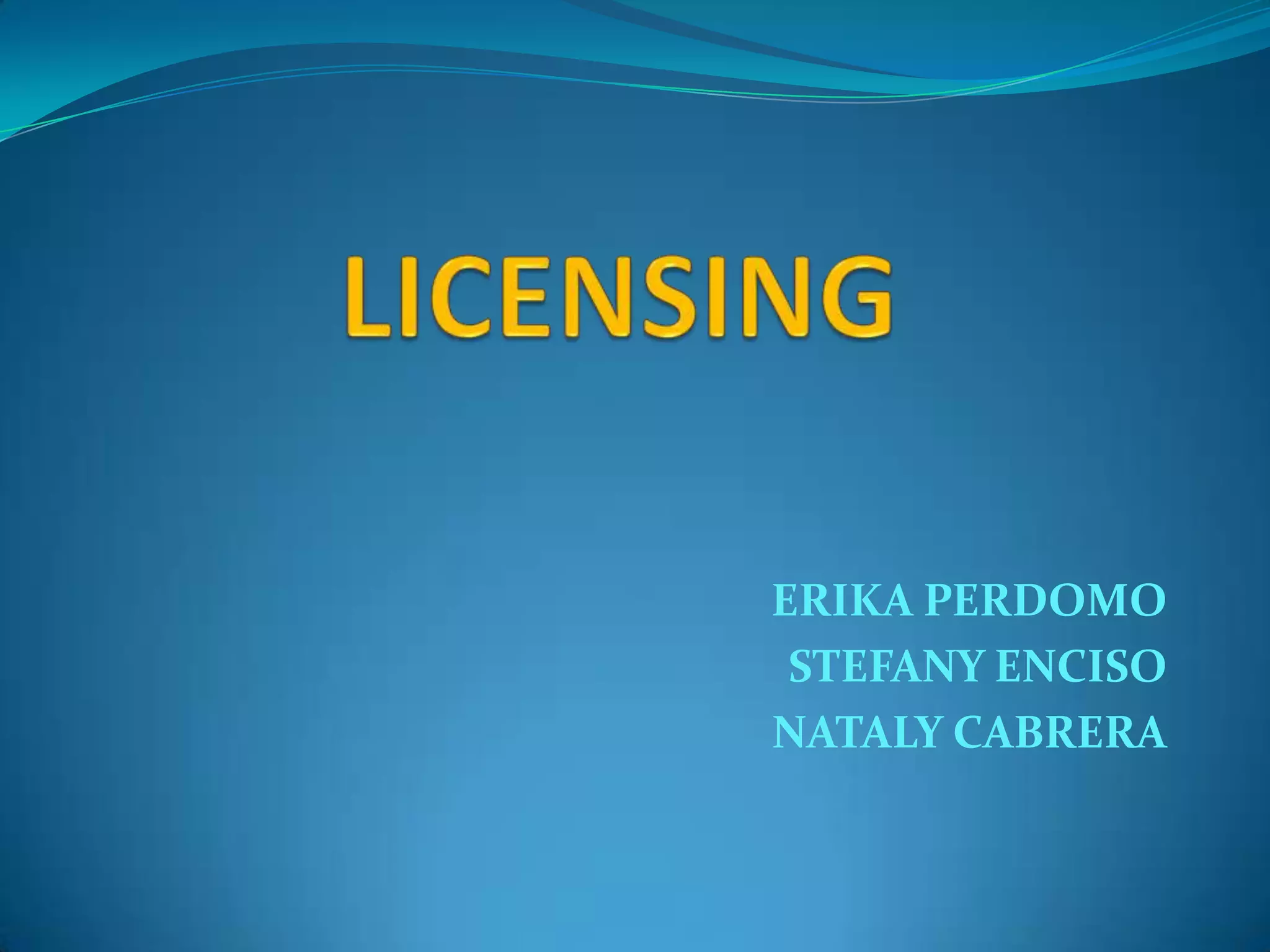 LICENSING | PPT