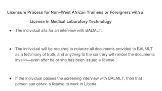 Licensure process in Liberia for Medical Laboratory Professionals | PPTX