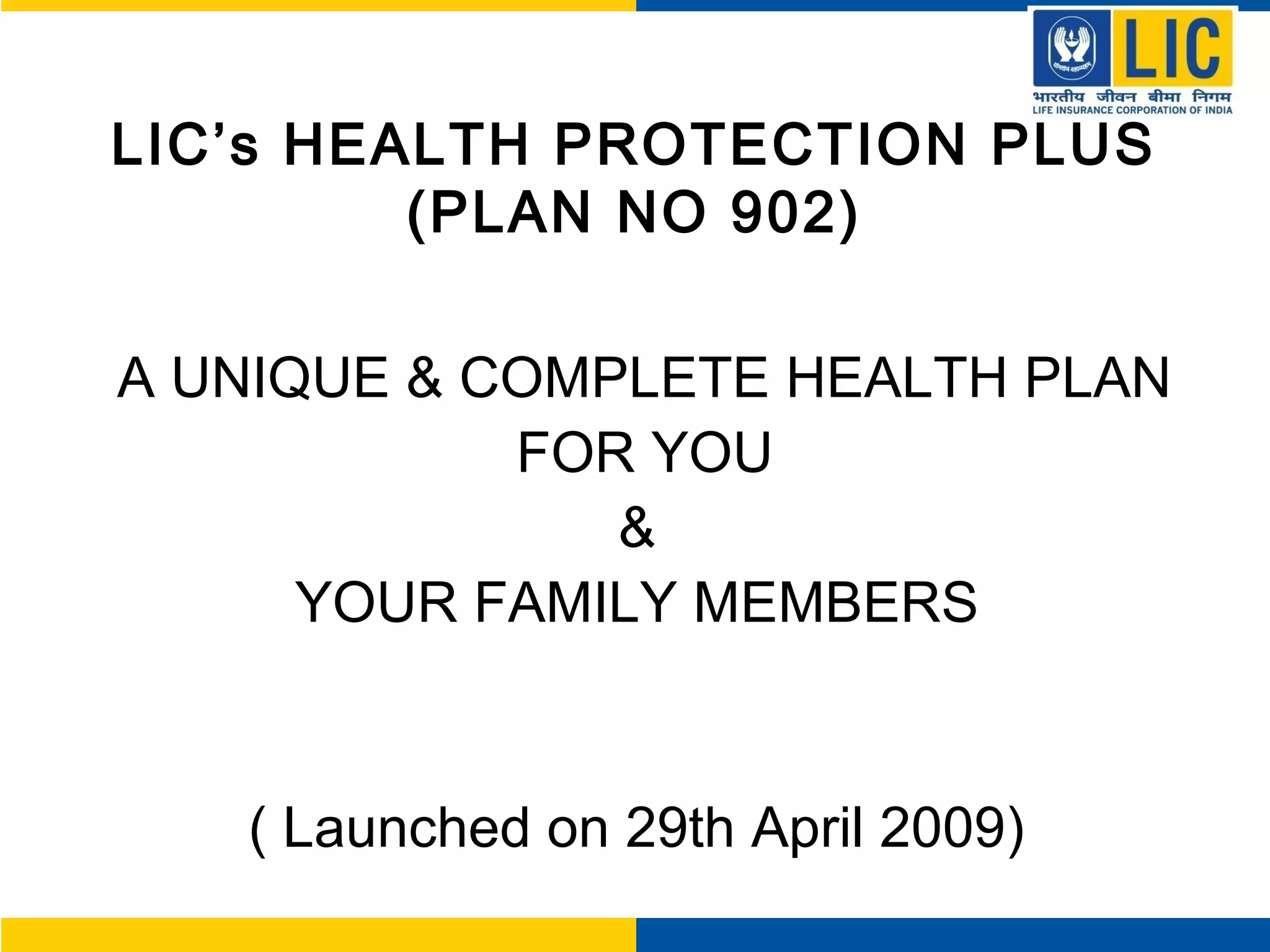 Lic health protection plus 902 | PPT