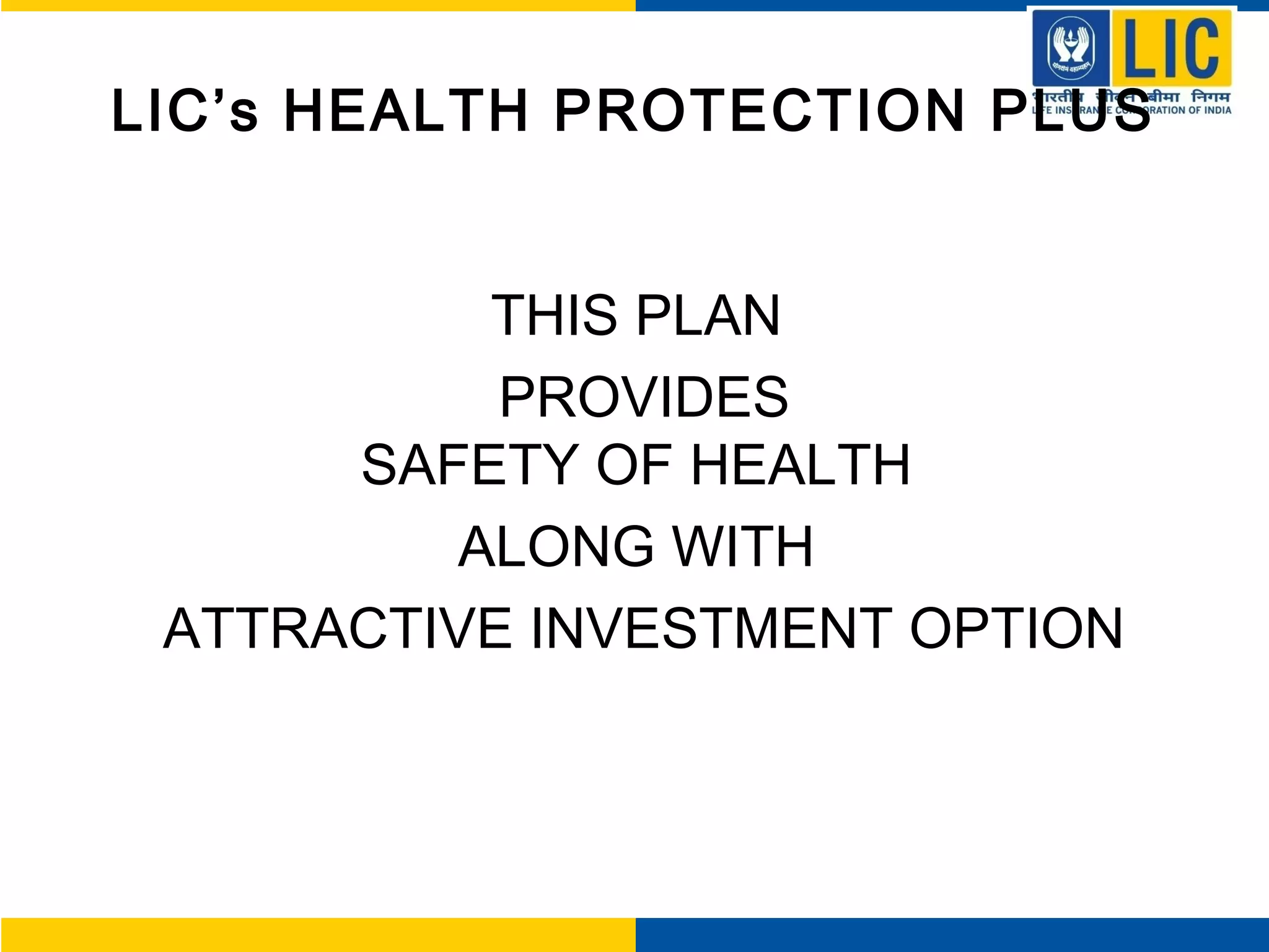 Lic health protection plus 902 | PPT