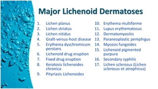 Lichenoid dermatoses.potx