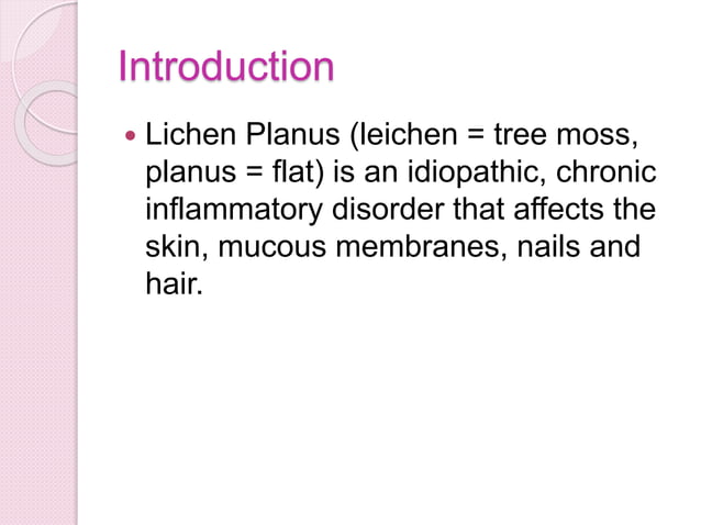 Lichen planus by Dr. Kriti Maheshwari | PPTX