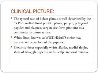 LICHEN PLANUS.presentation ( Skin dieases in deramatology) | PPTX ...