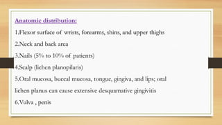 LICHEN PLANUS.pptx, DERMATOLOGY/MEDICINE/MEDICAL STUDENTS | PPTX