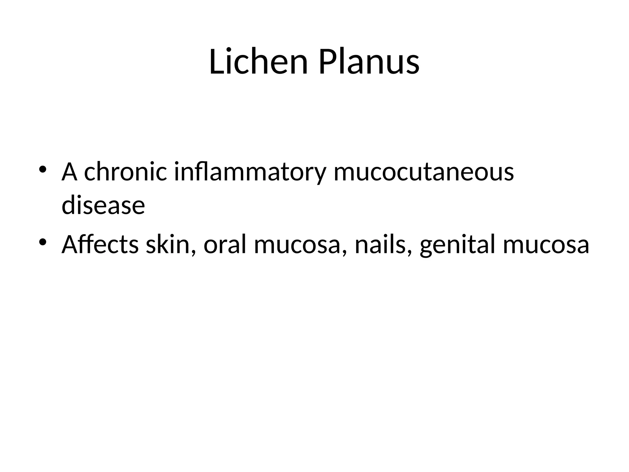 Lichen_Planus_5Slides for lichen planus study | PPTX