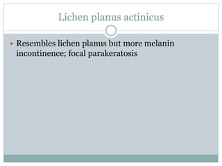 Lichen Planus Actinicus