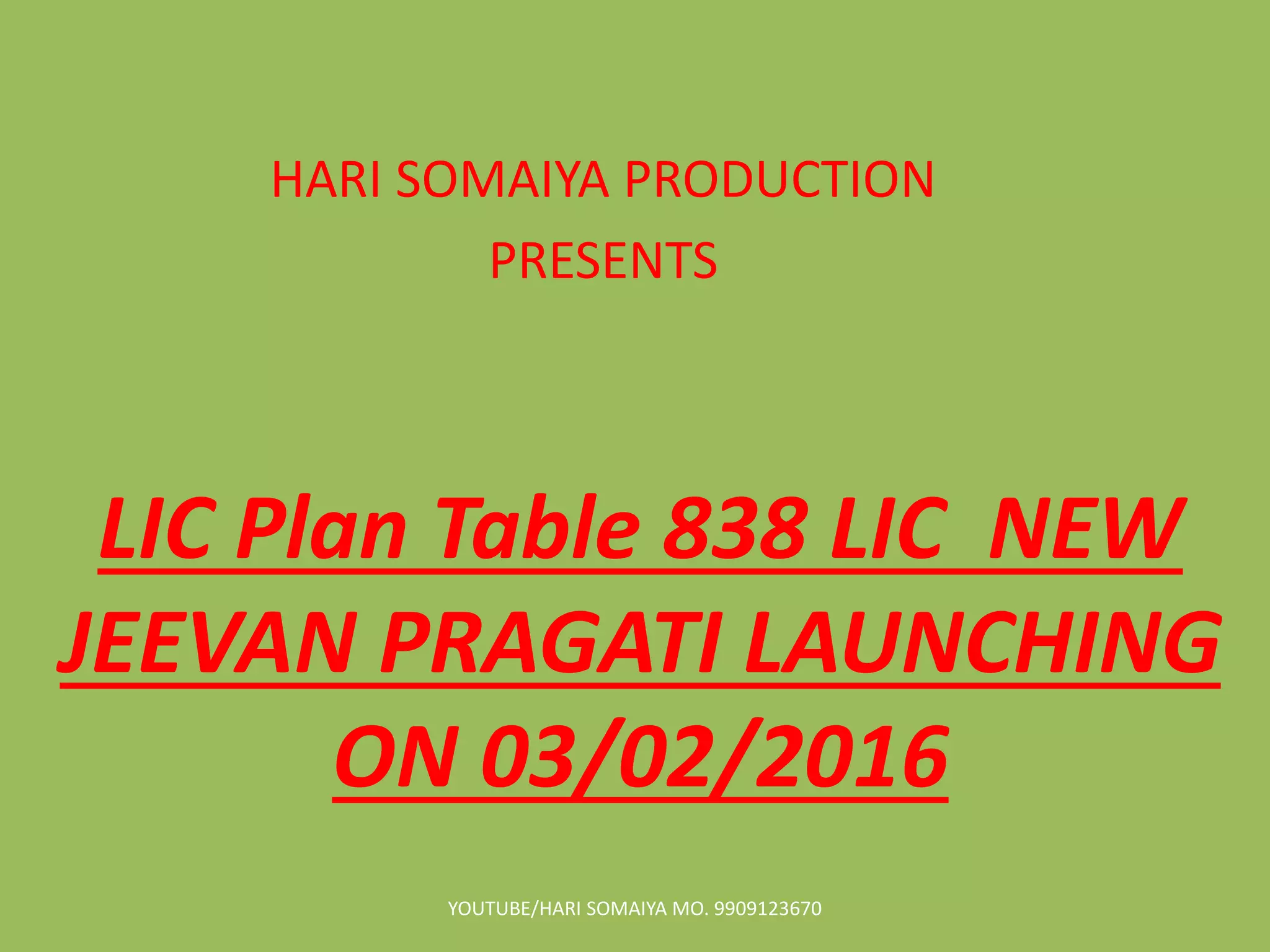 LIC Plan Table 838 LIC NEW JEEVAN PRAGATI LAUNCHING ON 03/02/2016 | PPT