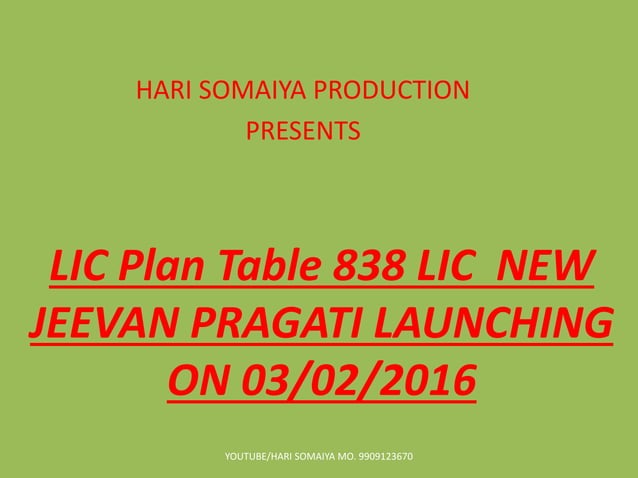 LIC Plan Table 838 LIC NEW JEEVAN PRAGATI LAUNCHING ON 03/02/2016 | PPT
