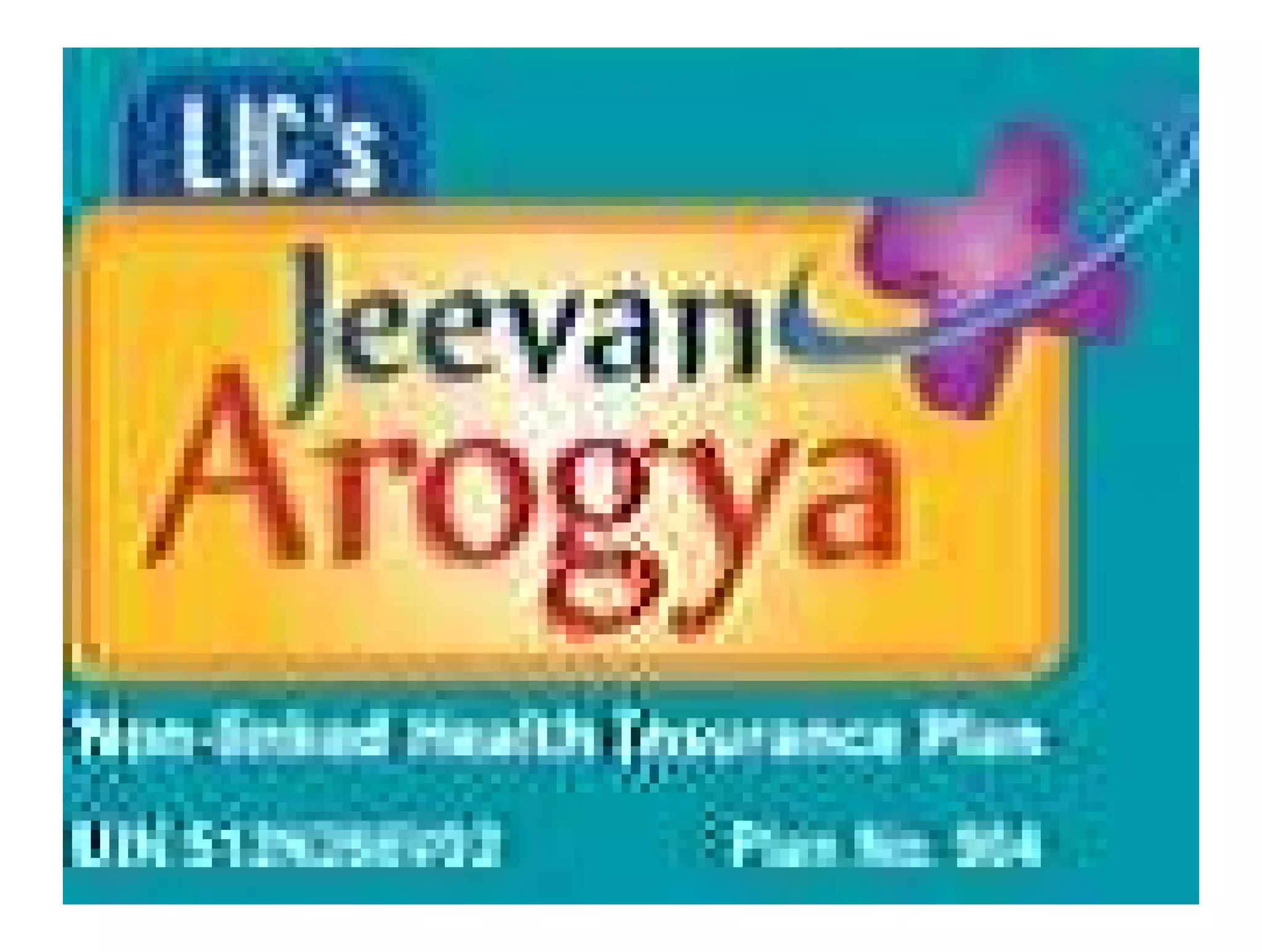 LIC's Delhi JEEVAN AROGYA Table 904 Details Benefits Bonus Calculator Review Example | PPT