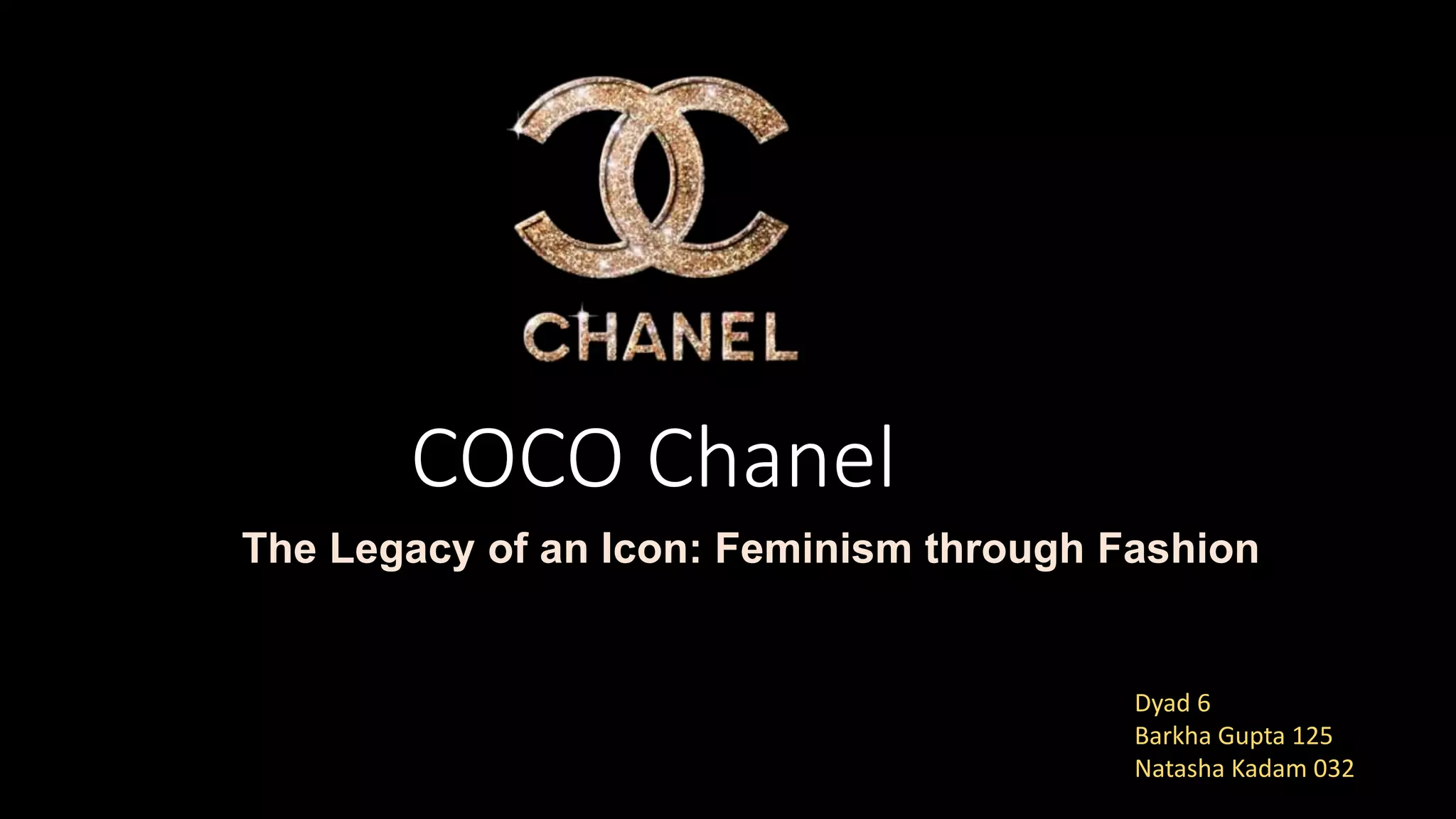 Coco Chanel - The legacy of an icon; fashion through feminism | PPTX ...