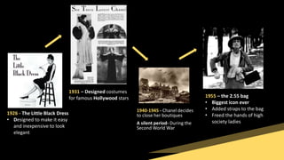 Coco Chanel - The legacy of an icon; fashion through feminism | PPTX