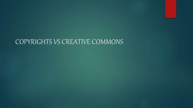 Copyrights and creative commons | PPTX