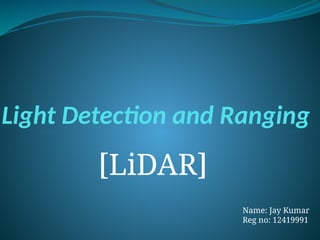 lidar light detection and ranging working | PPTX