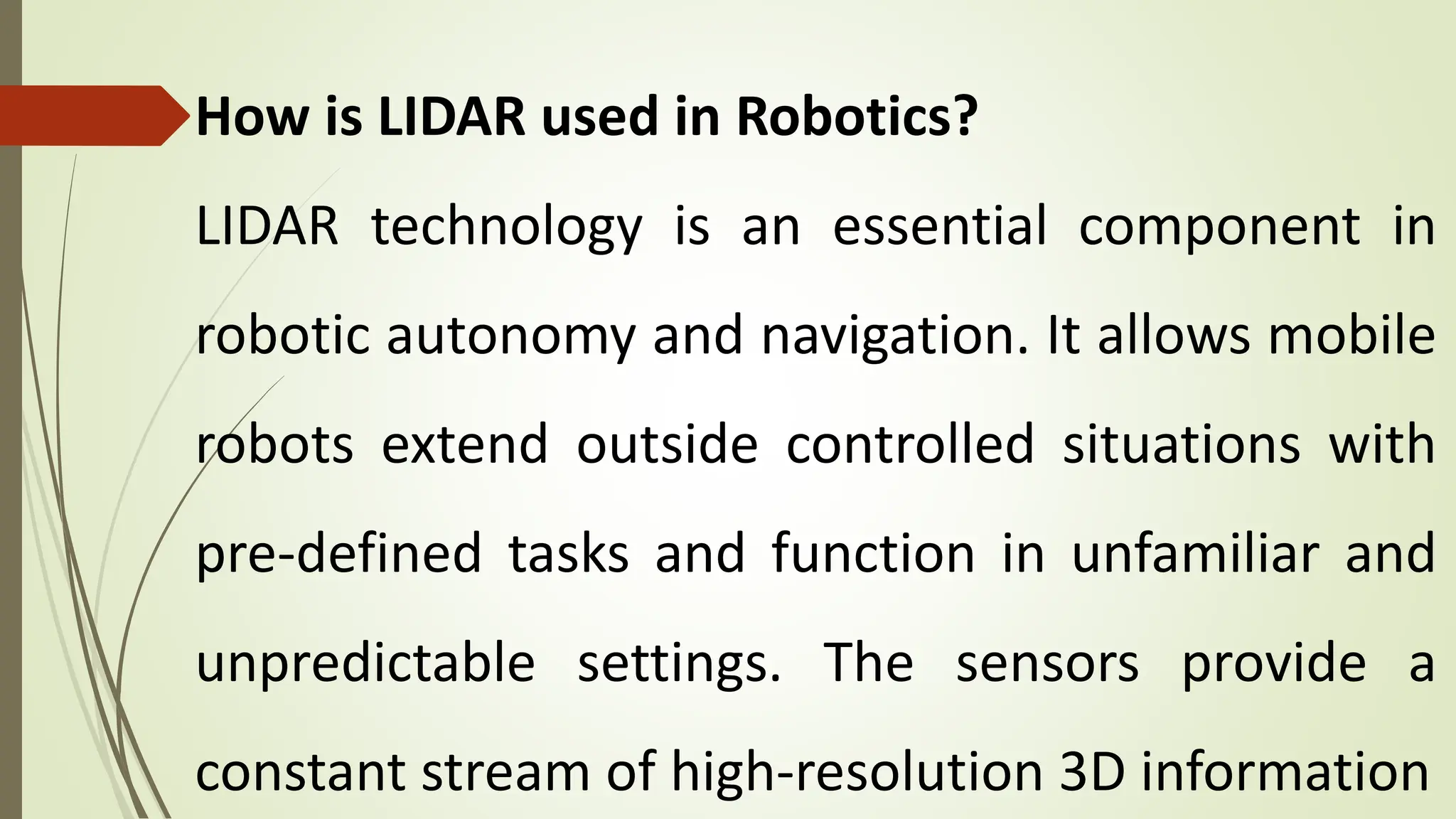 LIDAR - What it is, How it works, and How it is used in Robotics.pptx