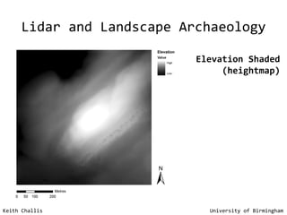 Lidar and landscape archaeology | PPT